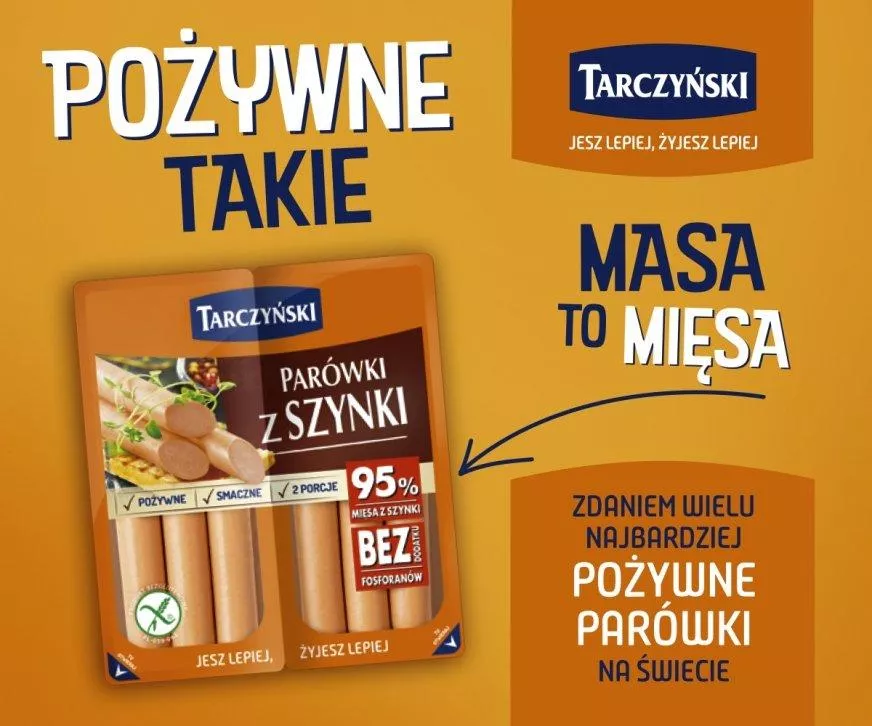 Tarczyński promuje parówki z szynki. Trwa kampania